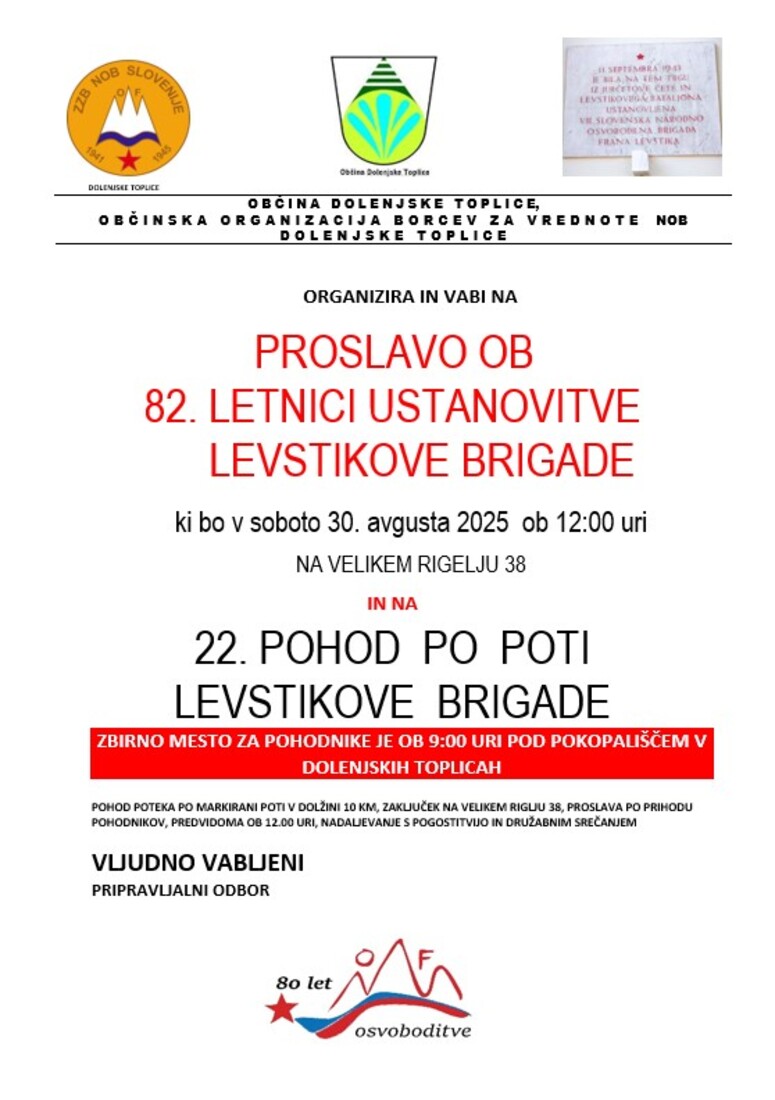 PROSLAVA IN POHOD PO POTI LEVSTIKOVE BRIGADE - dolenjske-toplice.si